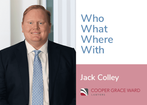 Who, what, where, with Jack Colley - Cooper Grace Ward